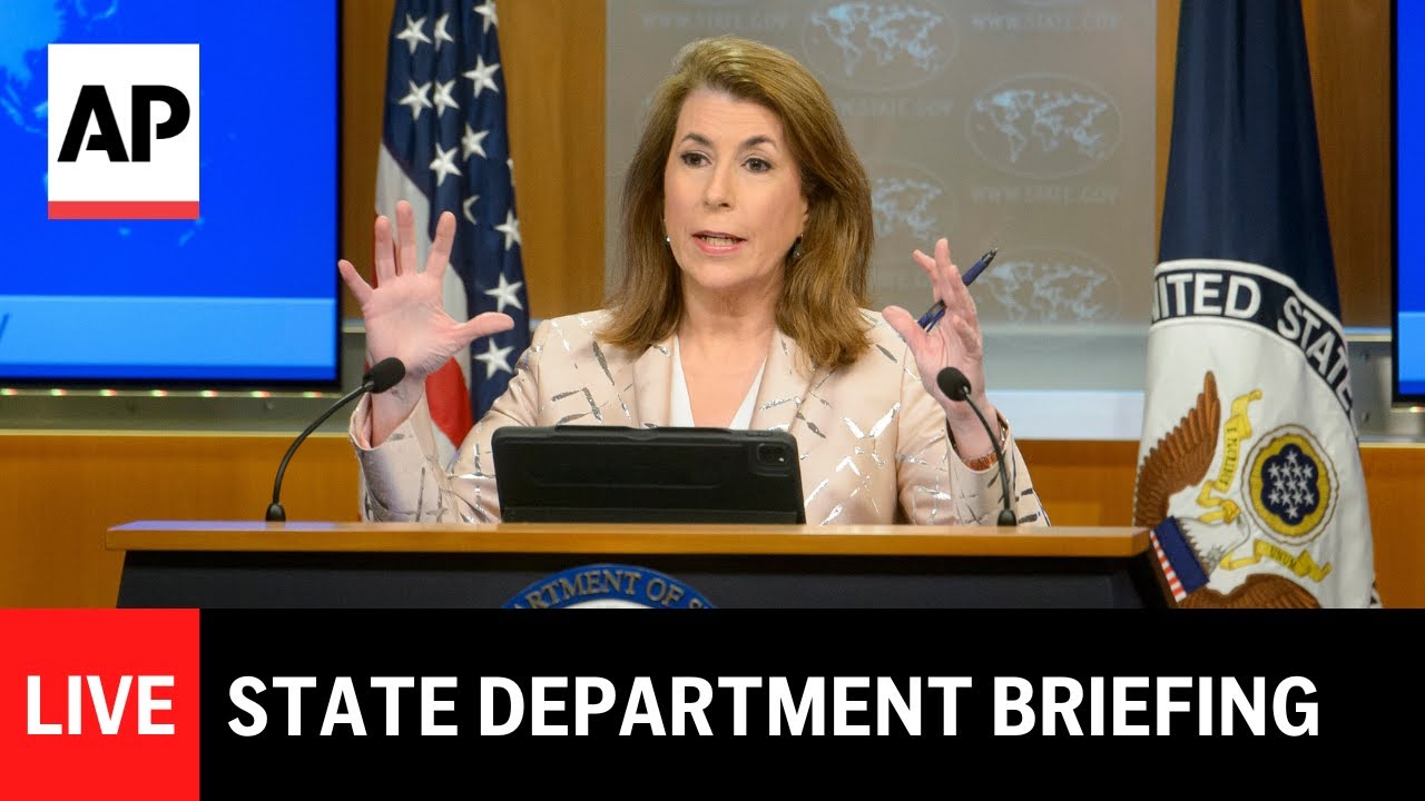 LIVE: U.S. State Department press briefing - YouTube