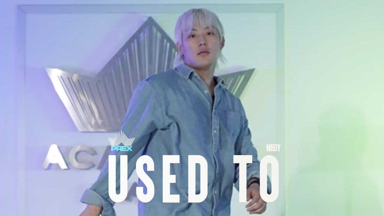 NBDY - Used To │ PREX CHOREOGRAPHY - YouTube
