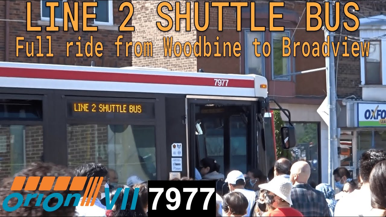 (RETIRED) TTC Orion VII 7977 | Line 2 Shuttle Bus (Full Ride Woodbine ...