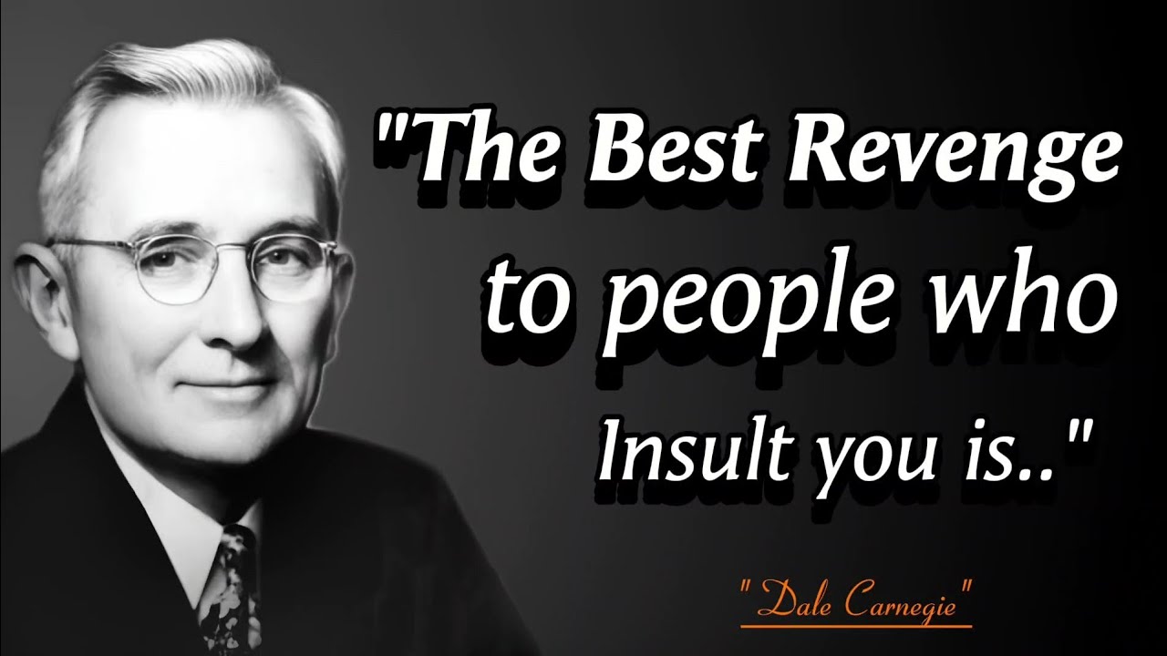 How To Respond to An Insulting Person | Dale Carnegie Quotes On Life ...