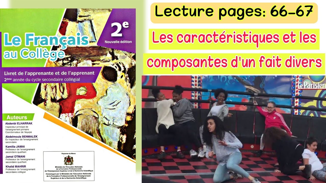 lecture pages 66-67| les caractéristiques et les composantes d'un fait ...