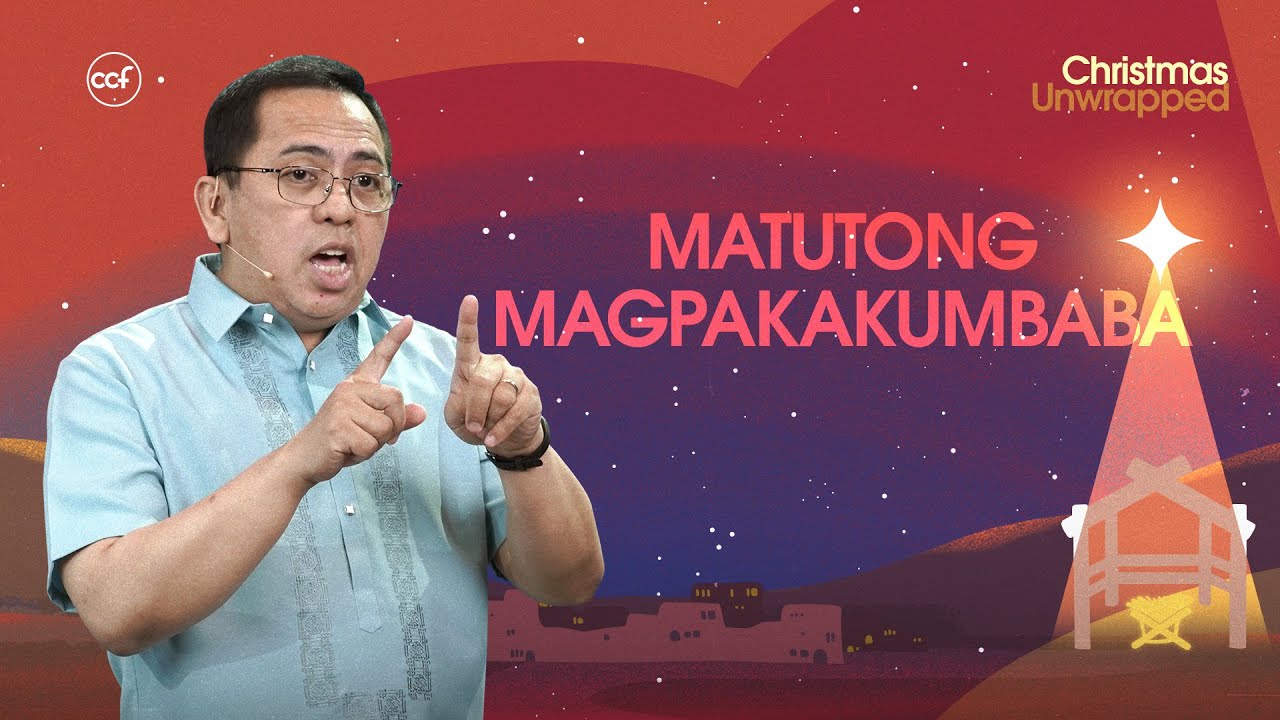 Matutong Magpakumbaba - YouTube