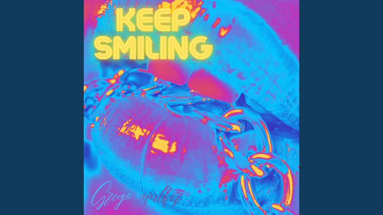 Keep Smiling - YouTube