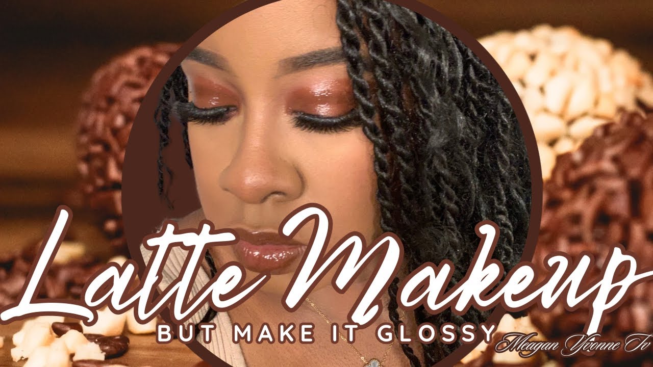 How To: Chocolate Latte Makeup w/ Glossy Lid | Easy to Follow | New ...