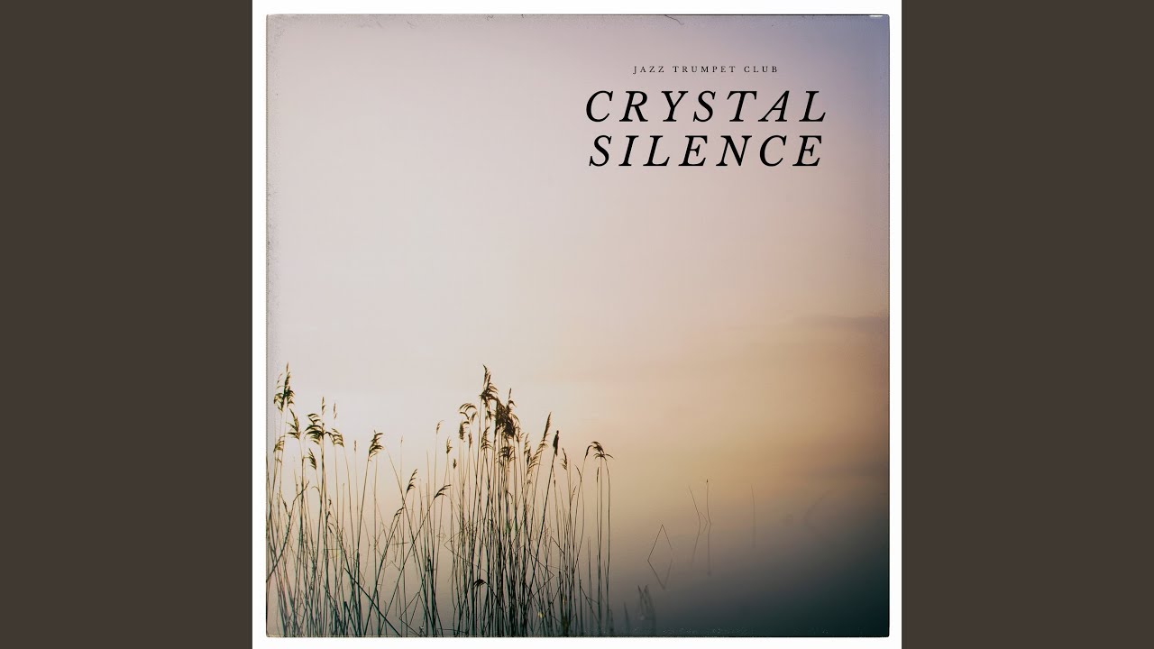 Crystal Silence - YouTube Music