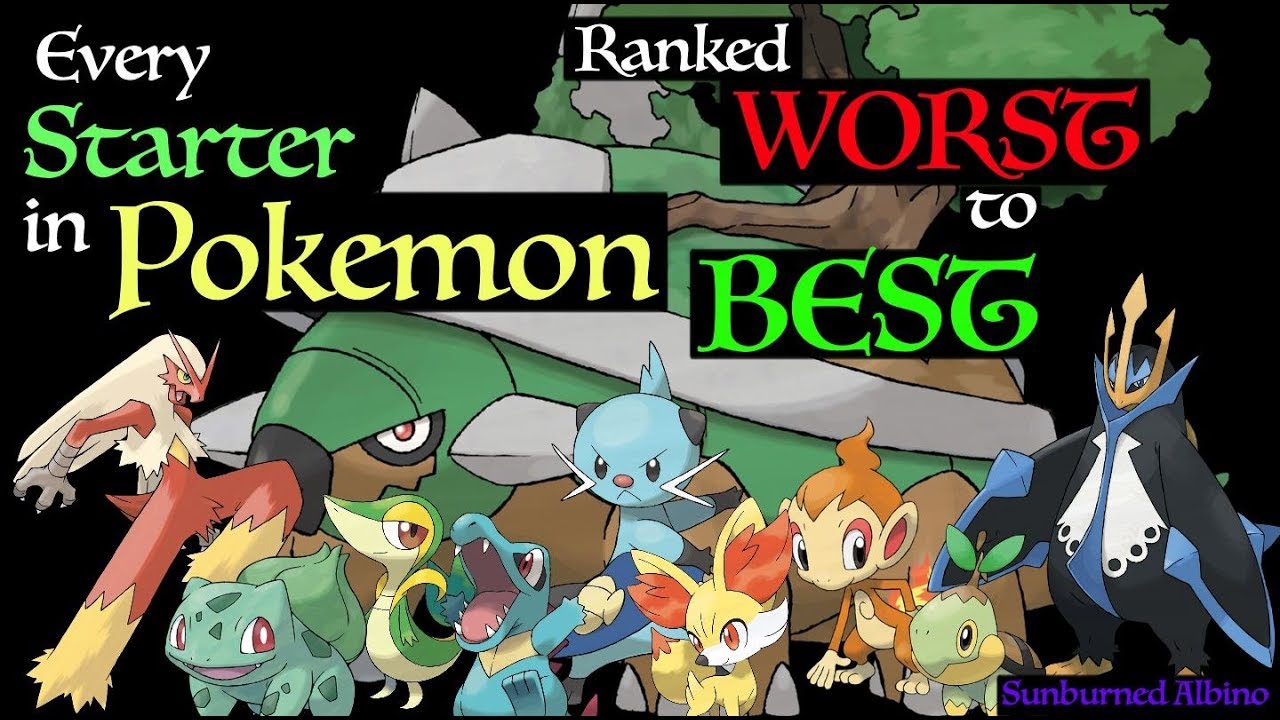 Every Starter in Pokemon Ranked Worst to Best - YouTube