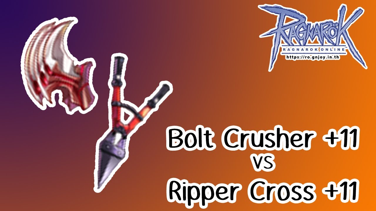 Bolt Crusher +11 VS Ripper Cross +11 - YouTube