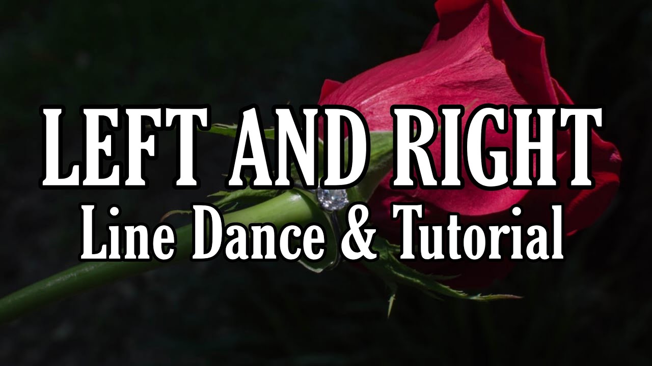 LEFT AND RIGHT - Line Dance (Dance & Tutorial) - YouTube Music