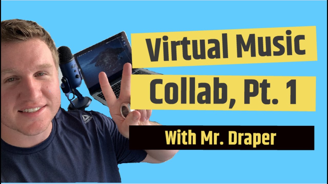 Virtual Music Collab Tutorial, Part 1 - YouTube