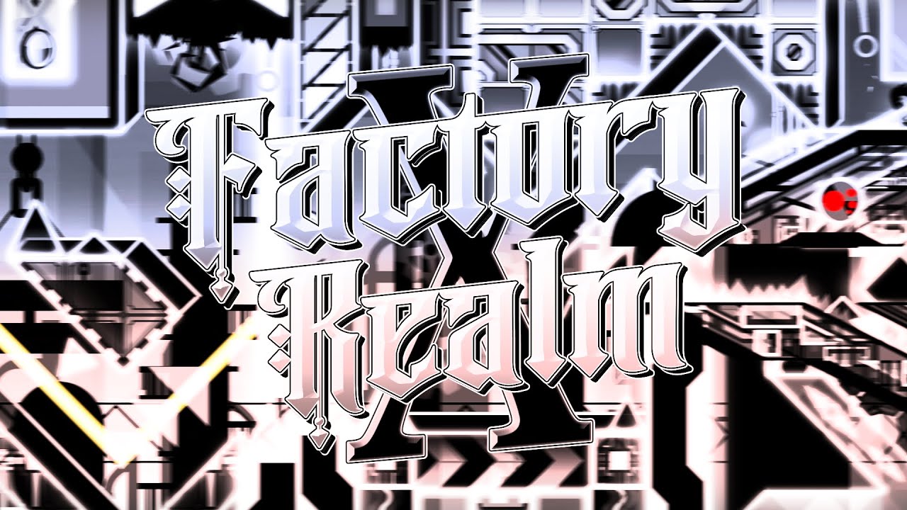 Extreme Demon | Factory Realm X 100% By HelpegasuS - YouTube