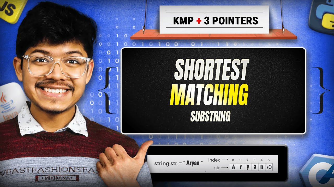3455 Shortest Matching Substring Kmp 3 Pointers Binary Search Youtube 1680
