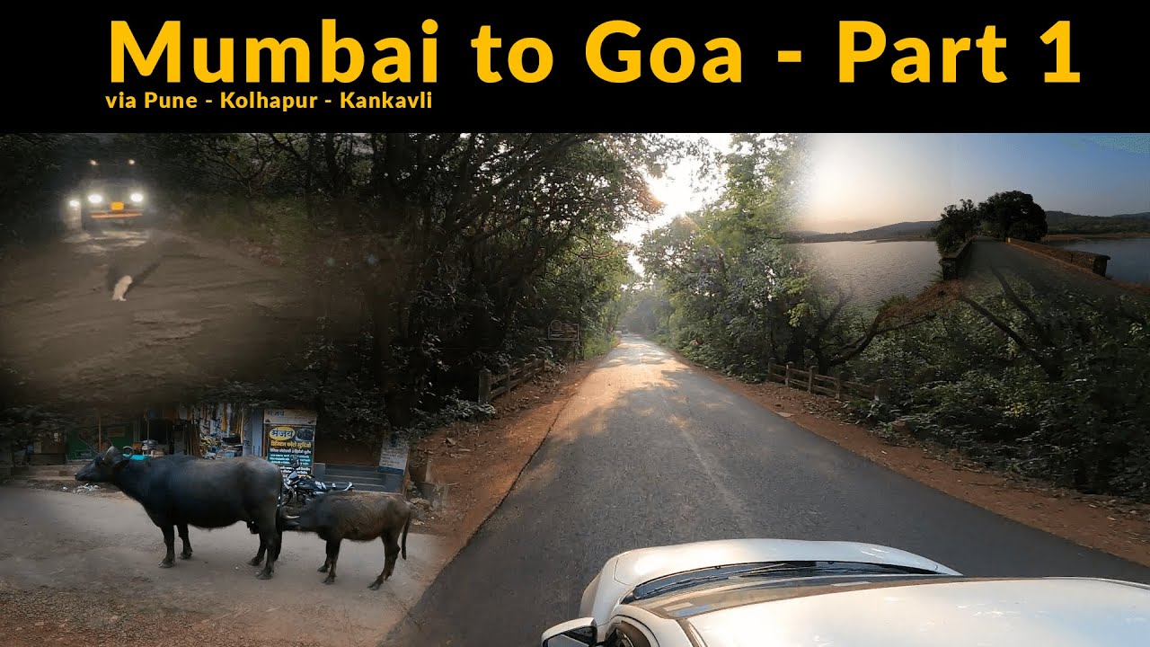 1st #GoPro 9 Video | Mumbai to Goa via Pune Kolhapur Fonda Ghat ...