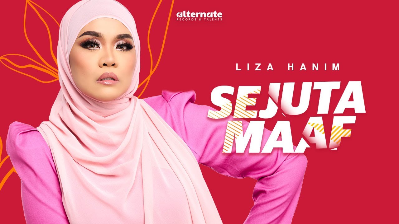 LIZA HANIM - SEJUTA MAAF [OFFICIAL LYRIC VIDEO OST HATI TANPA RASA ...