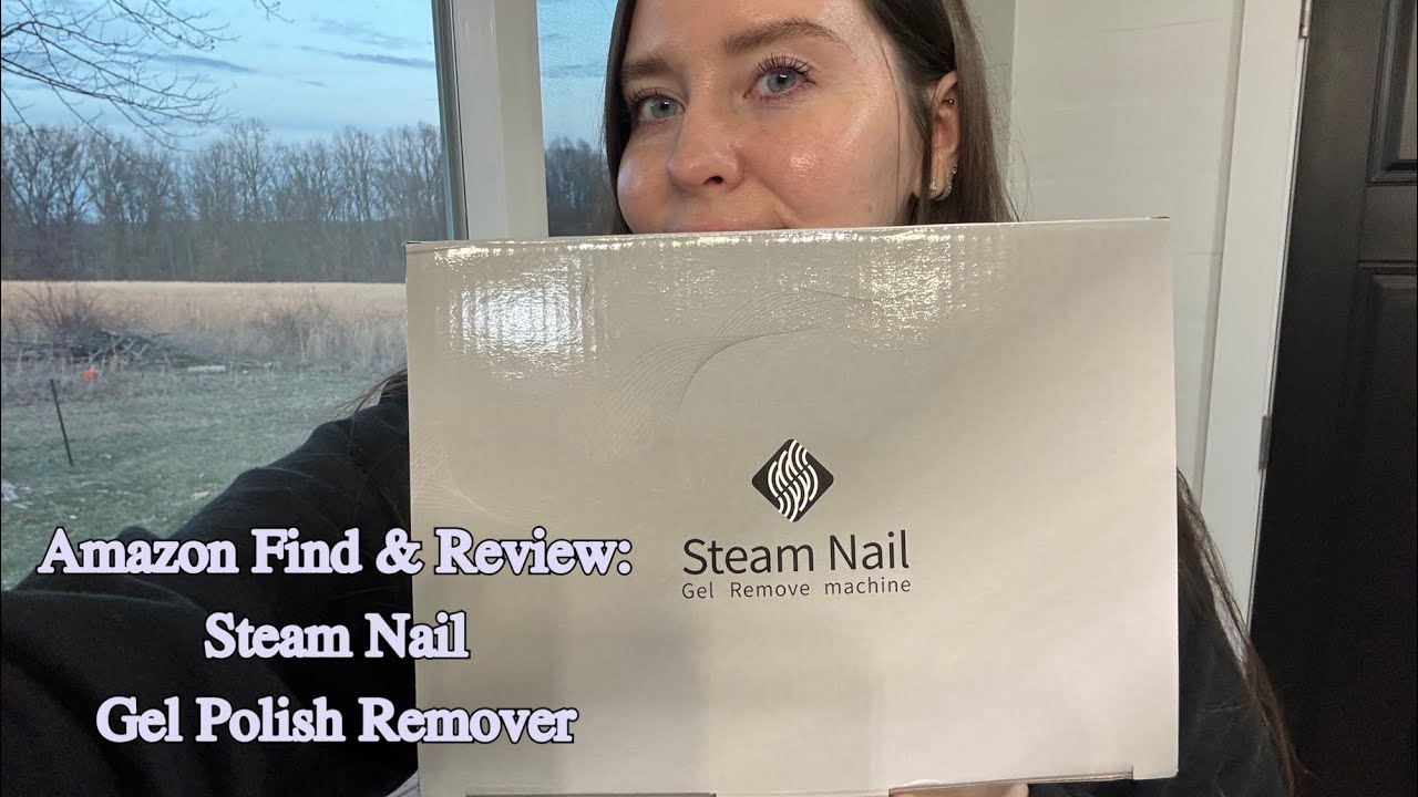 Steam Nail- Gel polish remover review - YouTube