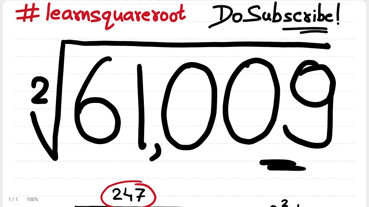 Square root of 61009 | square of 247 | square root by long division ...