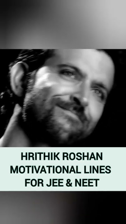 Hrithik Roshan motivational lines for Jee & Neet #shorts #motivation #jee #neet - YouTube