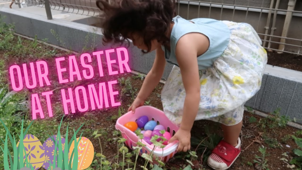 Our Easter at Home | Egg Hunt - YouTube