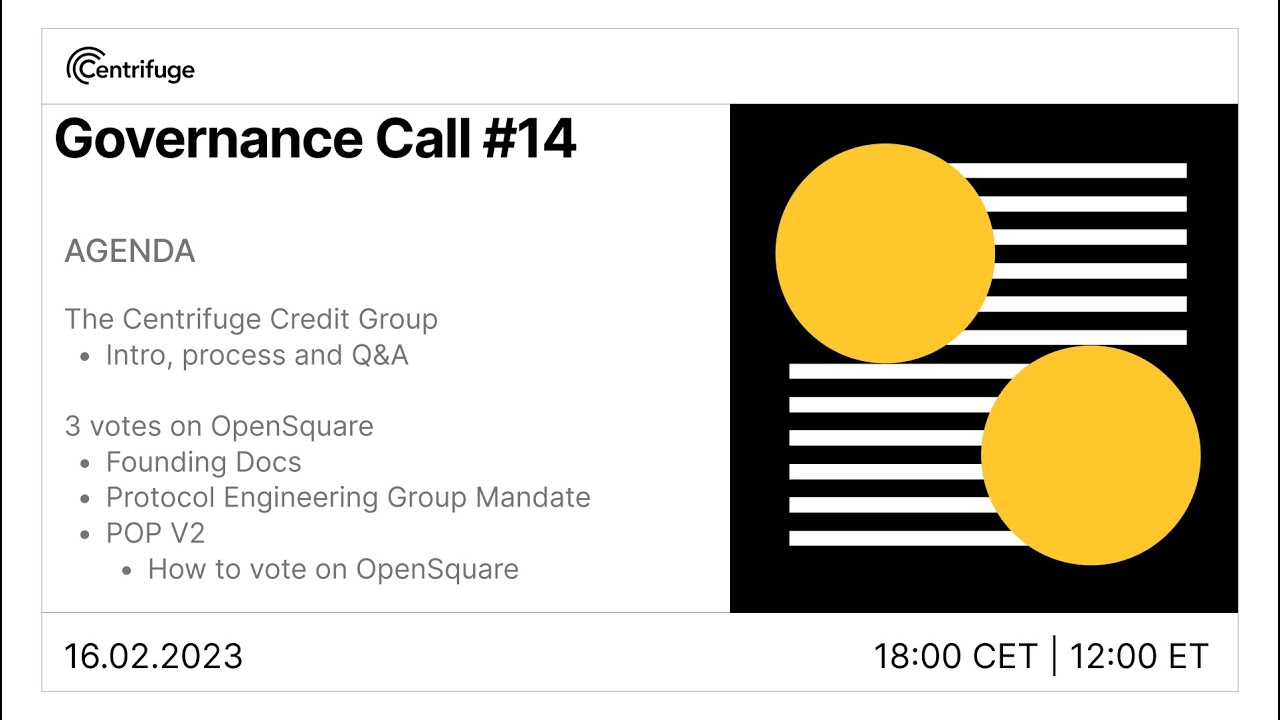2022.02 Centrifuge Governance Call 14 | The Credit Group - YouTube