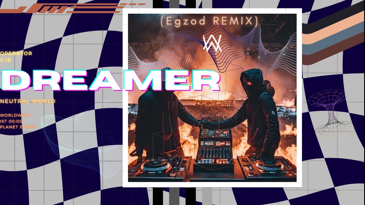 Alan Walker - Dreamer (Egzod Remix) - YouTube