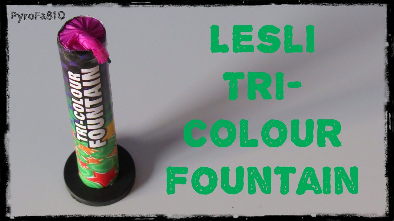 Lesli - Tri-Colour Fountain | Assorted Fountains | [Full-HD] - YouTube