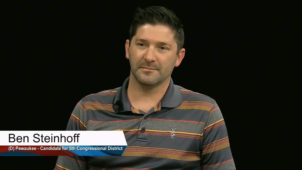 Campaign 2024: Ben Steinhoff (D) Pewaukee - Candidate for 5th Congressional District - YouTube