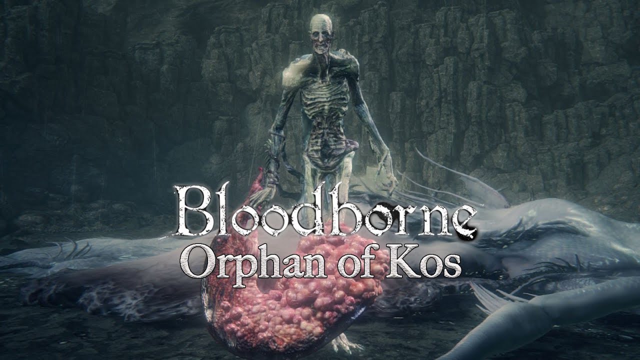 Bloodborne - The Orphan Of Kos Boss Fight - Lost Chikage Build. - YouTube