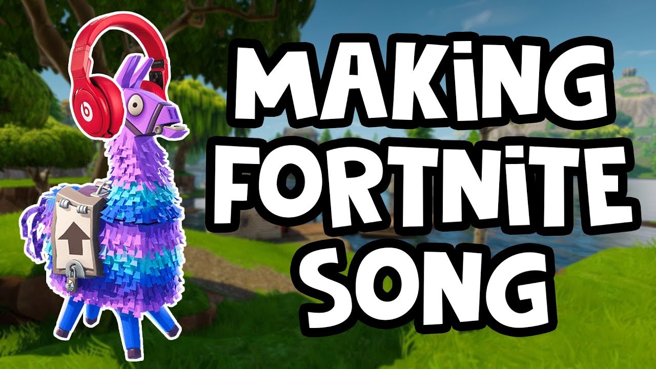 Making New FORTNITE SONG 🔥🔥🔥 ( Help me write the Lyrics ) - YouTube