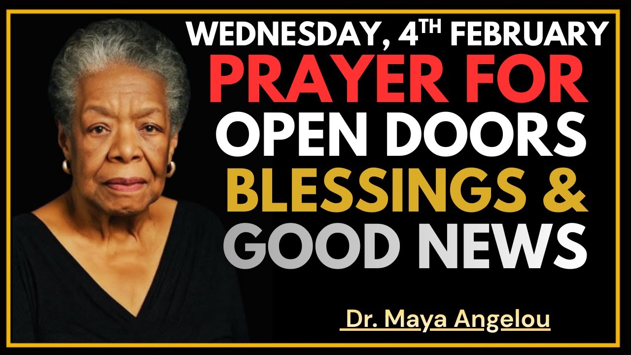 WEDNESDAY PRAYER FOR OPEN DOORS, HEALING, BLESSINGS & GOOD NEWS ...