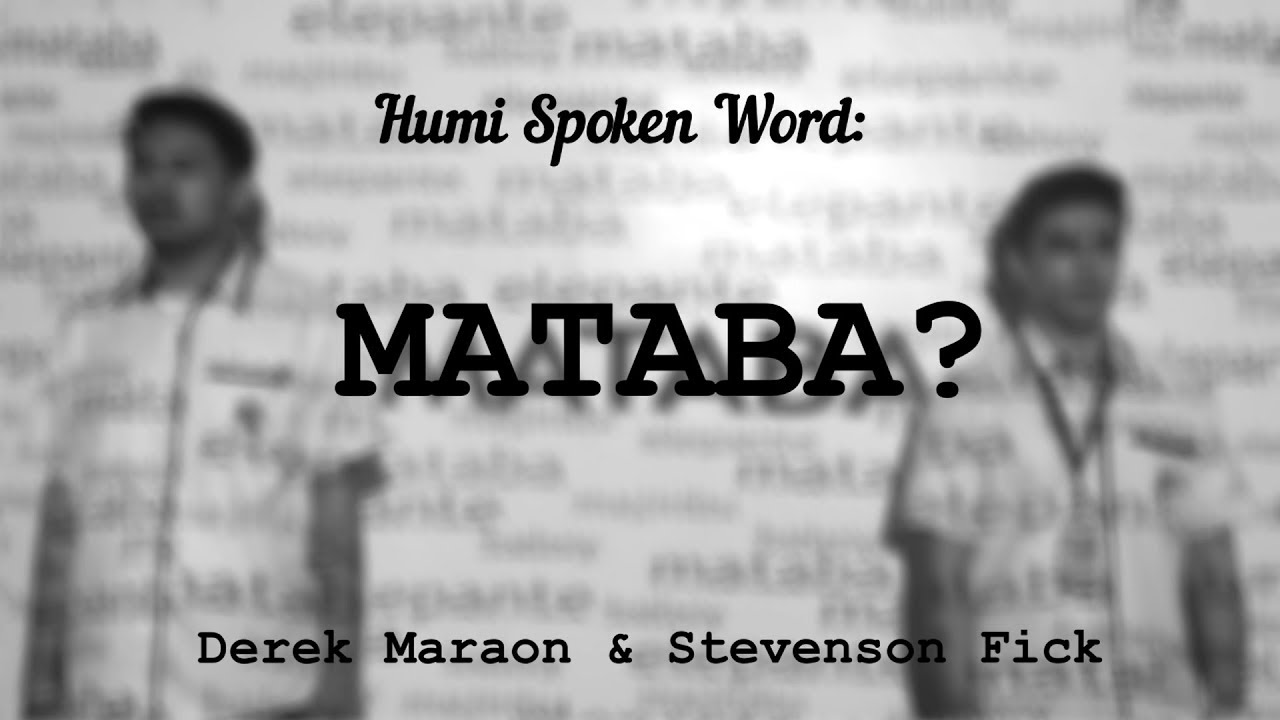 Humi Spoken Word: Mataba - YouTube