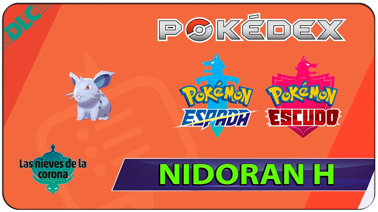 Donde y Como Capturar a Nidoran Hembra - 65 Pokedex Nieves de la Corona ...