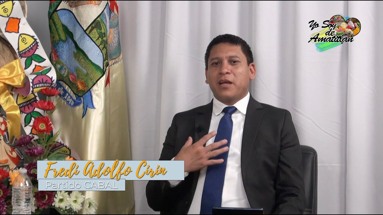 Conoce a Tus Candidatos - Fredi Cirin - Partido Cabal - YouTube