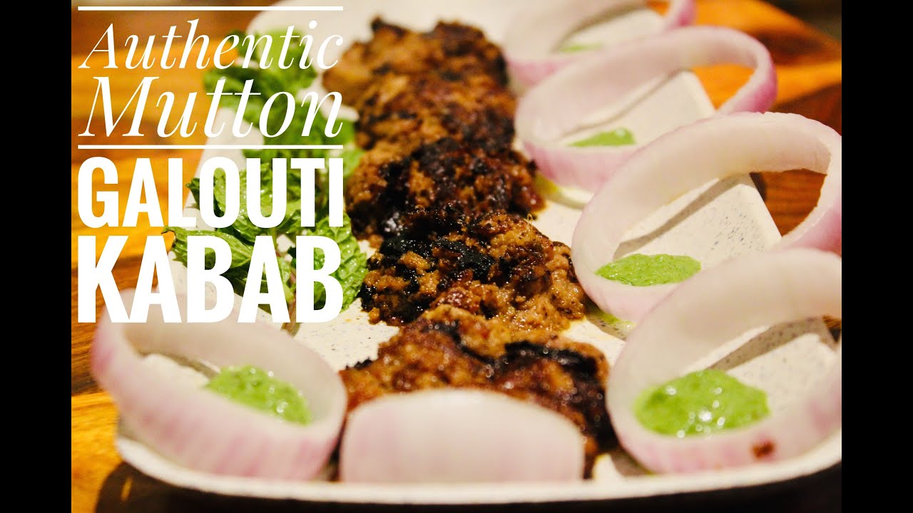 Authentic Mutton Galouti Kebab Recipe| Galawati kebab recipe| लखनऊ ...