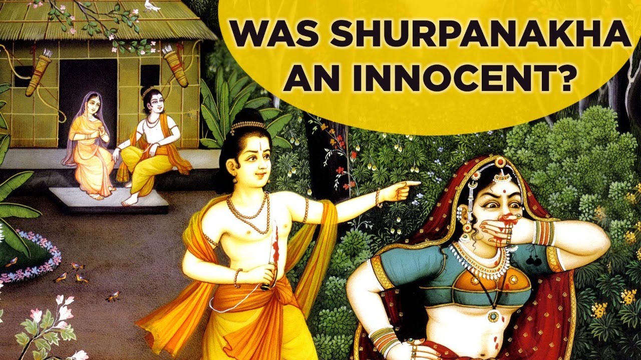 Was Shurpanakha an innocent ? Let us know in comments - YouTube