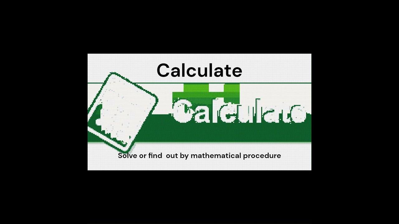 Calculate - YouTube