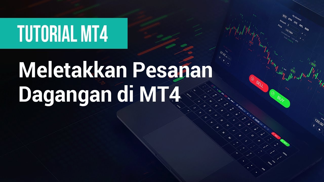 XM - Tutorial MT4 - Meletakkan Pesanan Dagangan di MT4 - YouTube