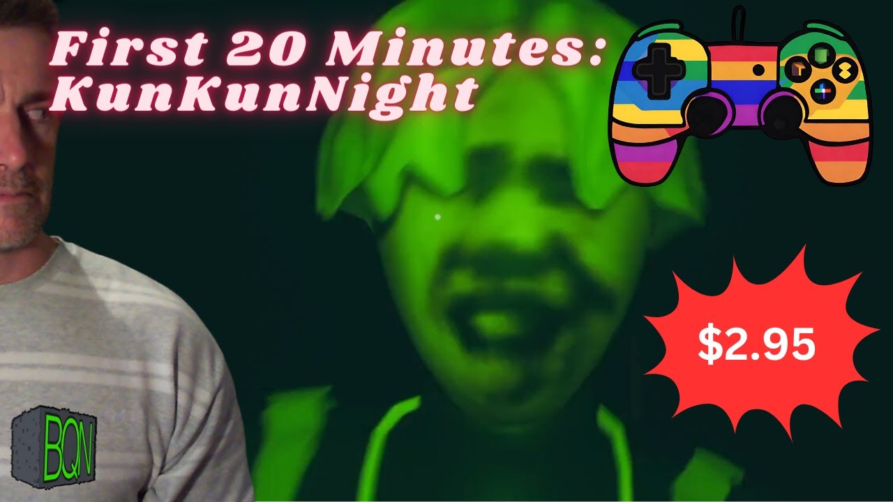 First 20 Minutes - KunKunNight - YouTube
