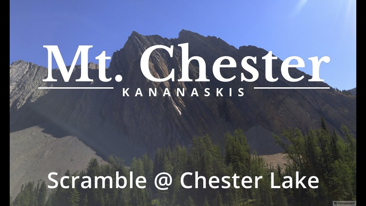 MT. CHESTER Scramble in Kananaskis video (HD), 2017. Explore Alberta ...