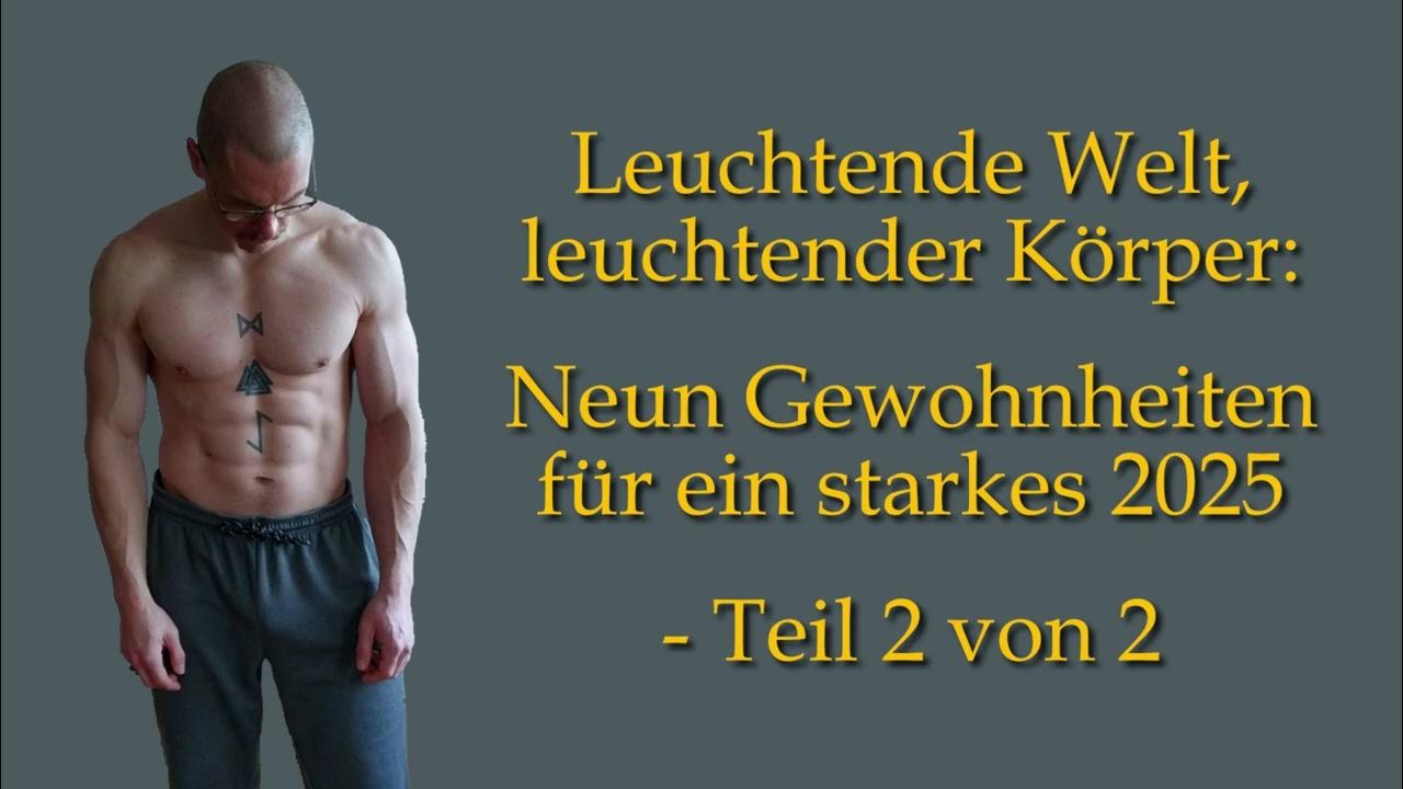 8: Meistere deine Gewohnheiten, meistere dein Leben - Teil 2 von 2 ...
