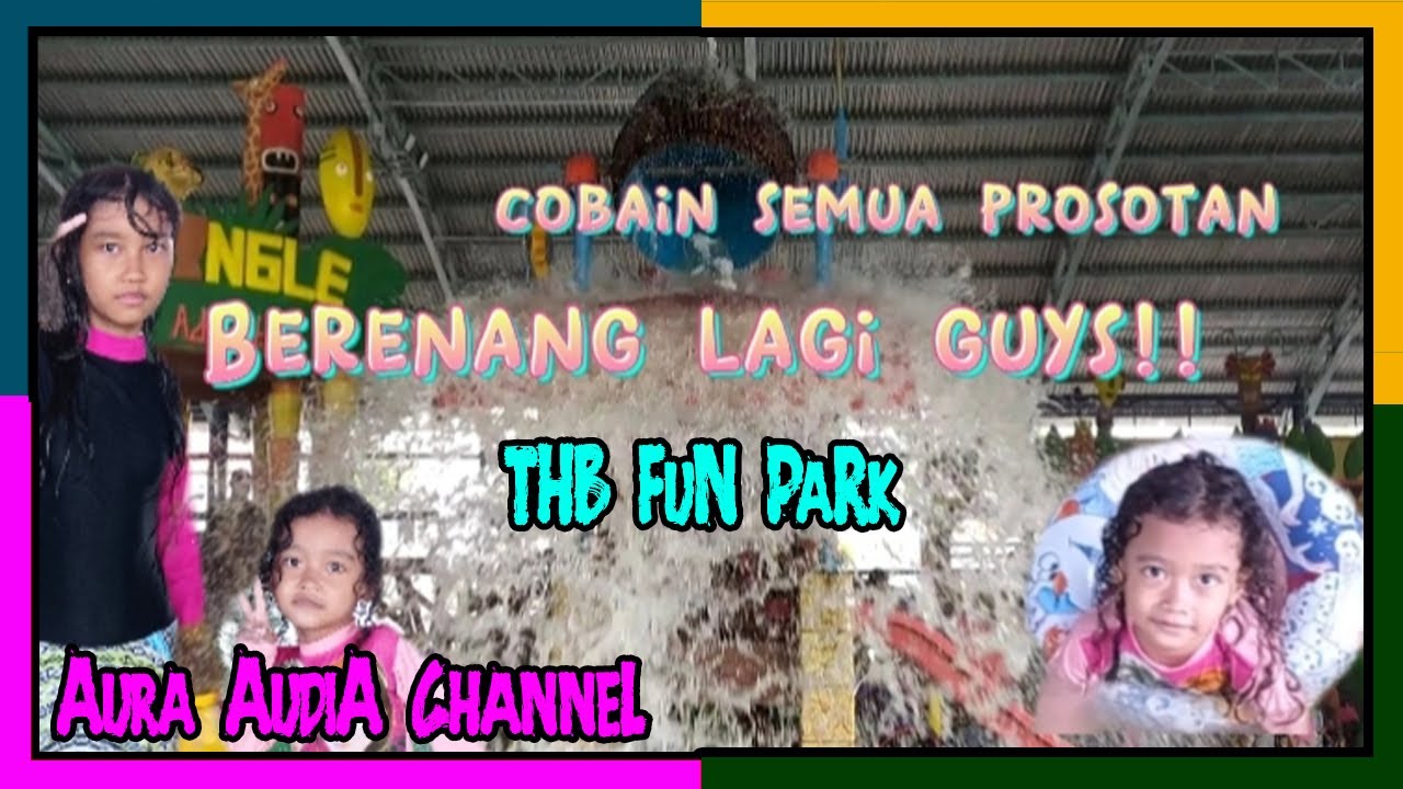 KOLAM RENANG THB FUN PARK BEKASI II SUASANA LEBARAN 2022 II BERENANG ...