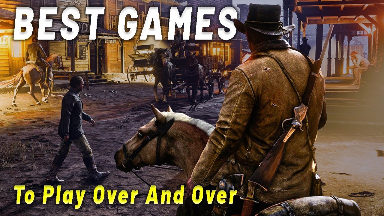 Top 7 Games That I Enjoy Playing Over And Over - YouTube