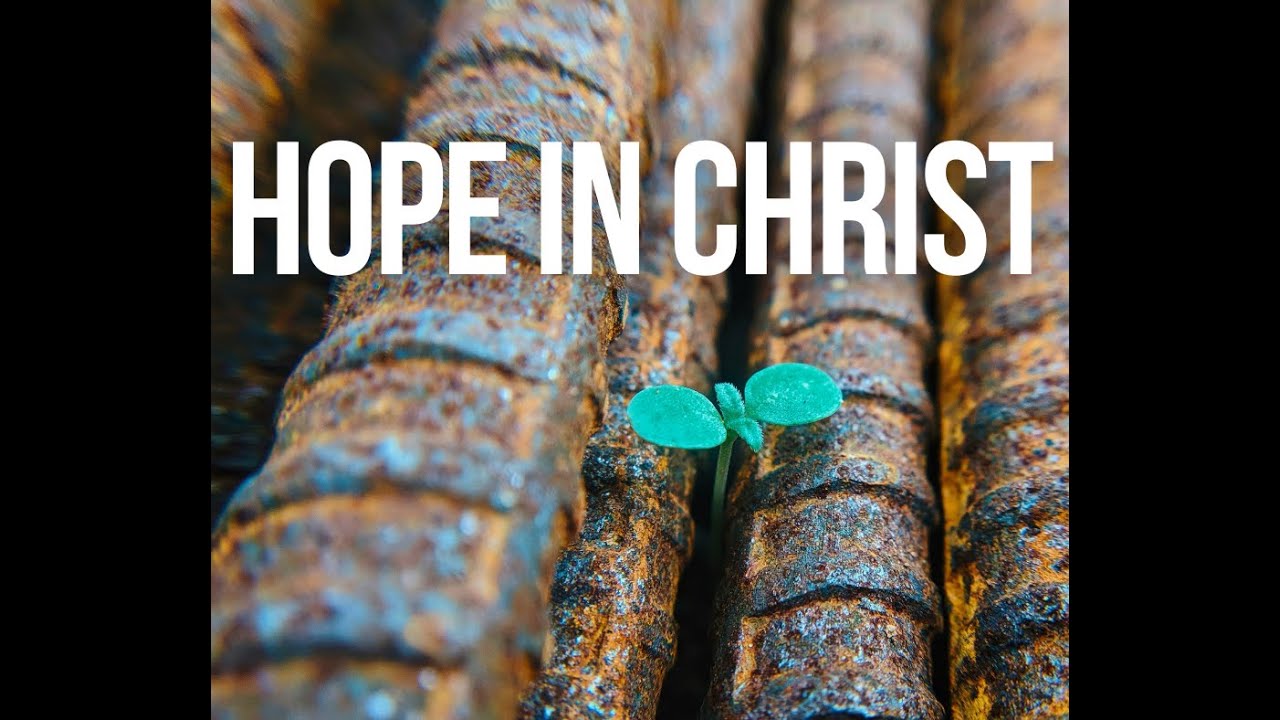 Hope English Ministry. Hope in Christ - YouTube