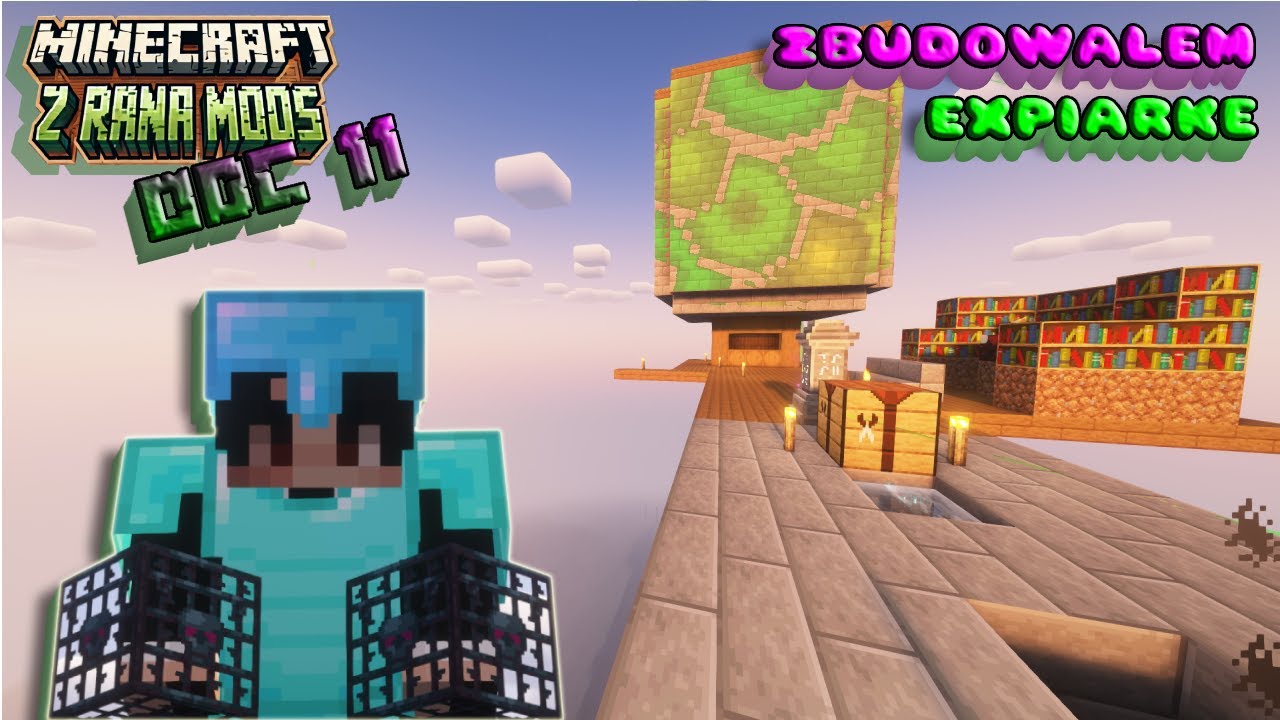 *Expiarka* | MINECRAFT Z RANA MODS ODC 11 - YouTube