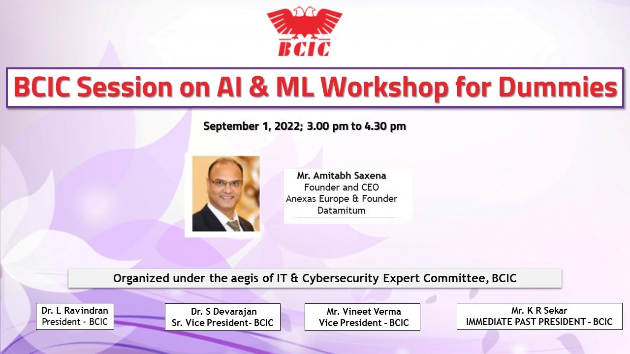 BCIC Session on AI & ML Workshop for Dummies on September 01, 2022 - YouTube