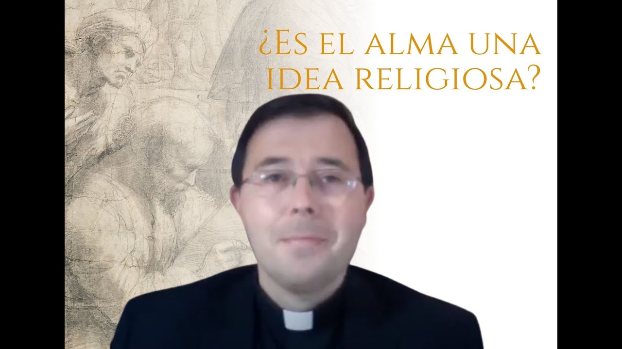 ¿Es el alma una idea religiosa? (Dr. David Torrijos) - YouTube