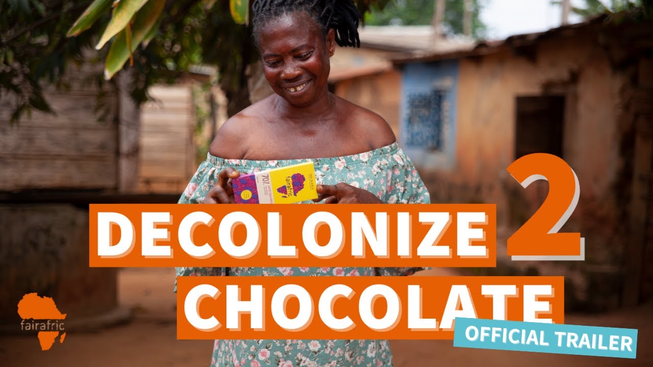 Decolonize Chocolate 2 (Official Trailer extended Version) - YouTube