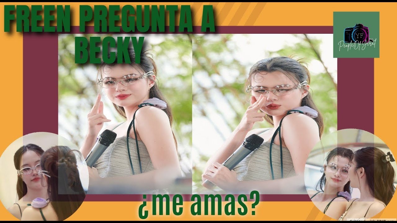 Freen pregunta a Becky: ¿ME AMAS? 🤔😮‍💨👏 #srchafreen #beckyarmstrong ...