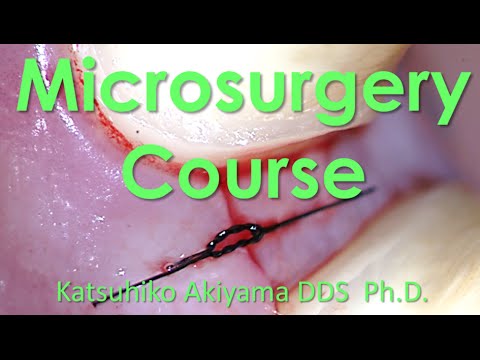 【Micro Dentistry】【periodontal disease treatment】The Microsurgery Course ...