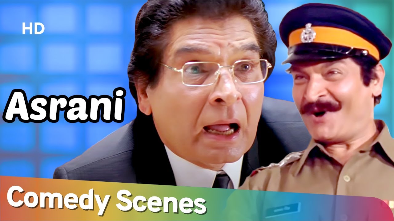 असरानी - बेस्ट कॉमेडी सीन्स - Asrani Comedy Scenes Compilation | Dulhe ...
