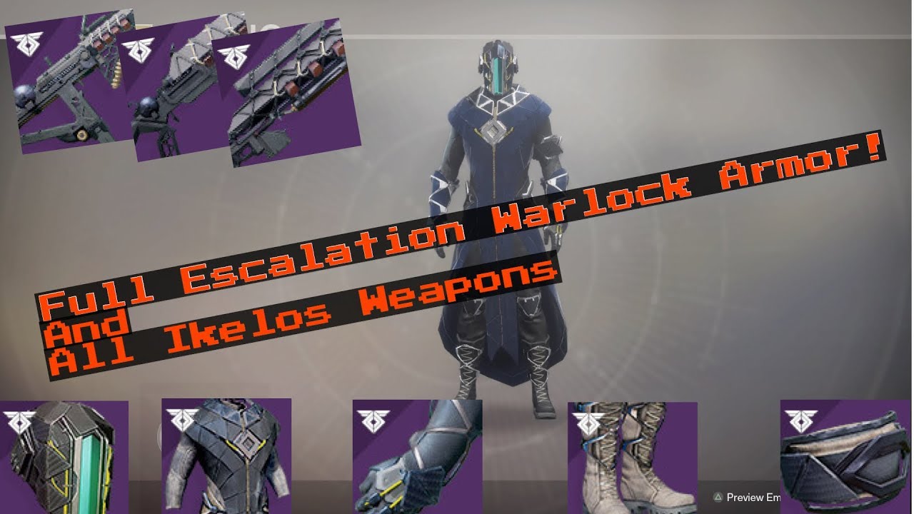 Destiny 2: Full Warlock Escalation Armor & All Ikelos Weapons - YouTube