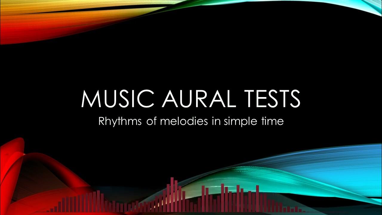 April 2023 aural test (rhythms of melodies) - YouTube